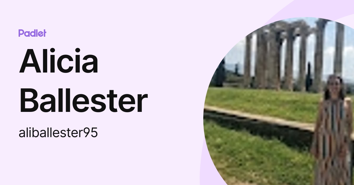 Alicia Ballester (aliballester95) profile | Padlet