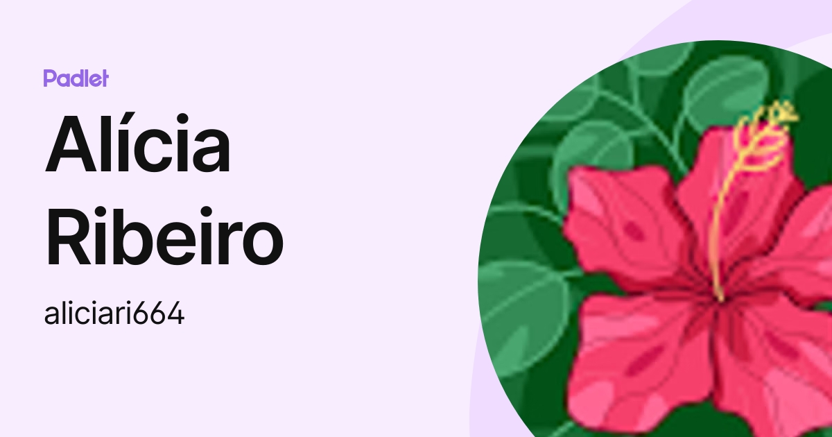 Alícia Ribeiro (aliciari664) perfil | Padlet