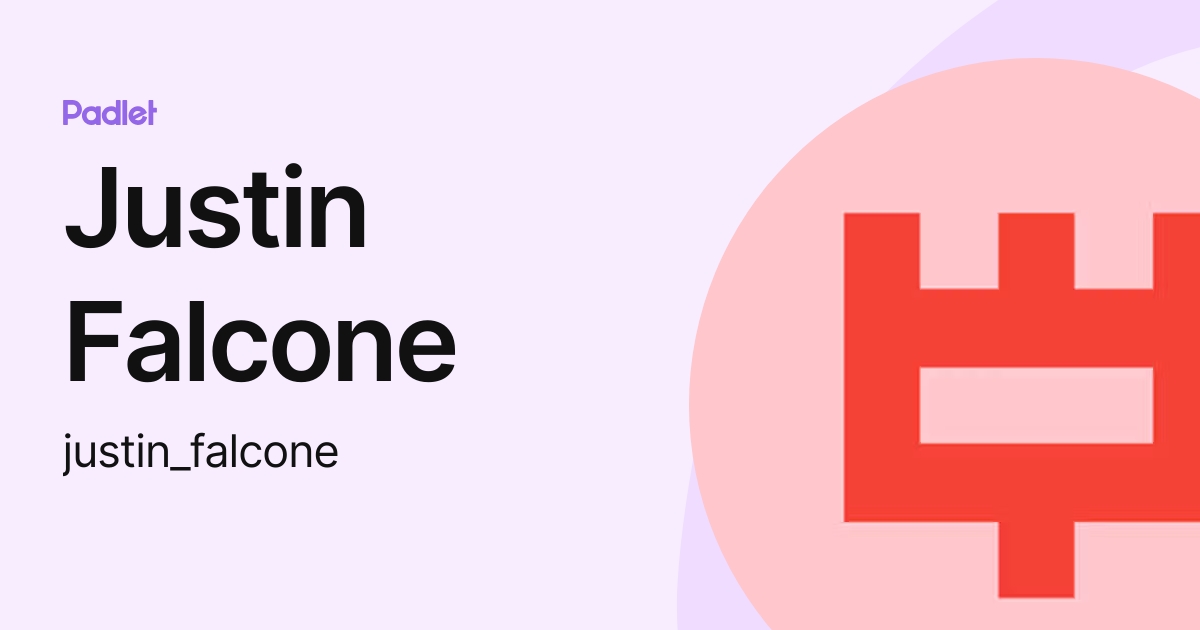 Justin Falcone (justin_falcone) profile | Padlet