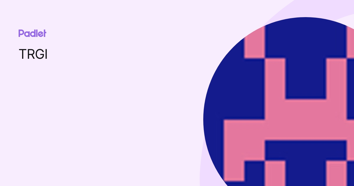 TRGI profile | Padlet