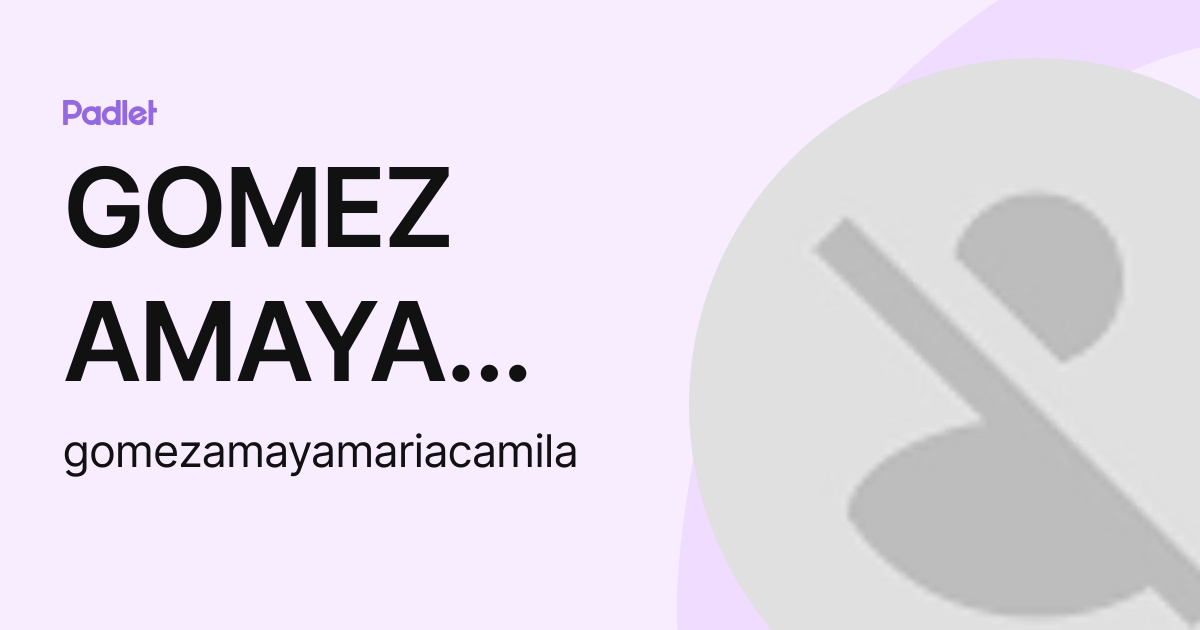 GOMEZ AMAYA MARIA CAMILA ESTUDIANTE (gomezamayamariacamila) profile ...