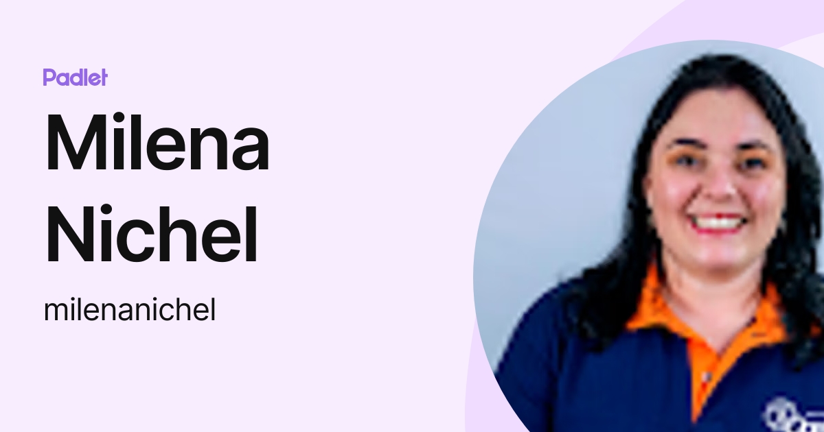 Milena Nichel (milenanichel) profile | Padlet