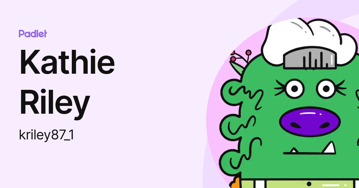 Kathie Riley (kriley5) profile | Padlet