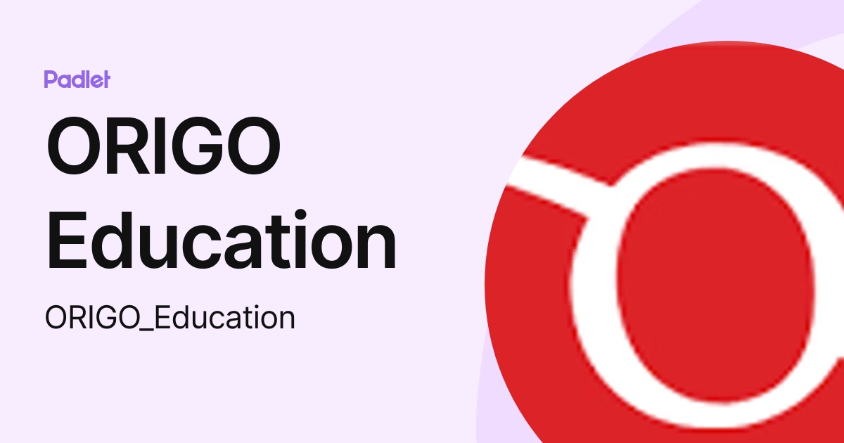 ORIGO Education (ORIGO_Education) profile | Padlet