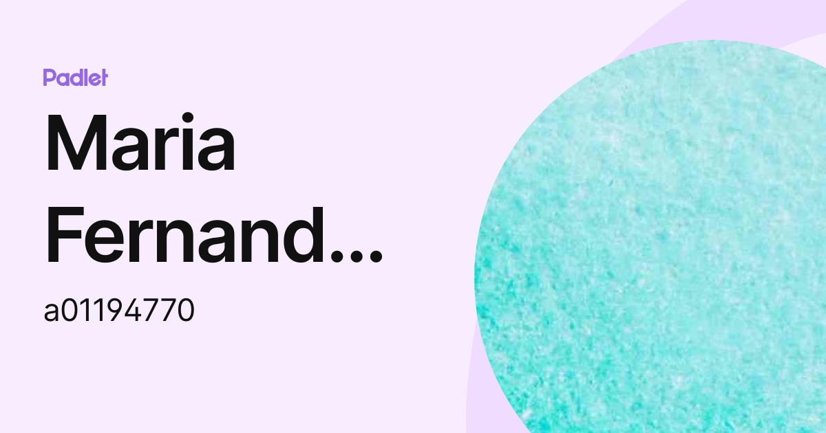 Maria Fernanda Concha (a01194770) profile | Padlet