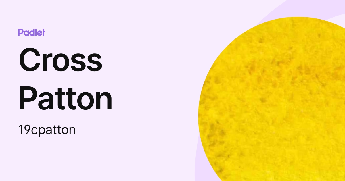 Cross Patton (19cpatton) profile | Padlet