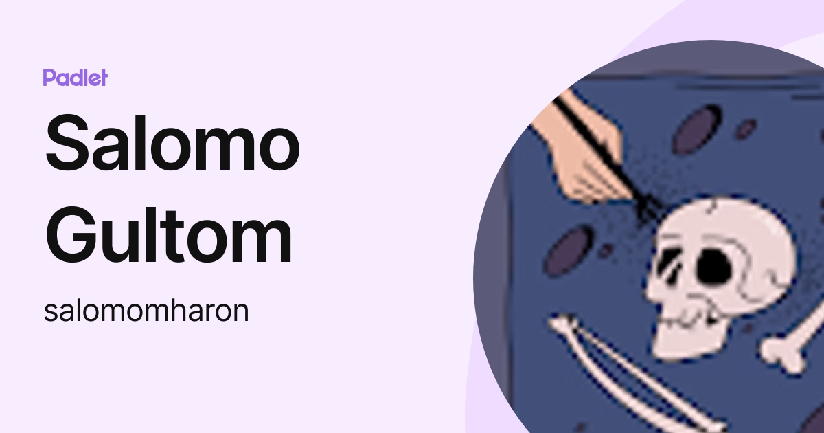 Salomo Gultom (salomomharon) profile | Padlet