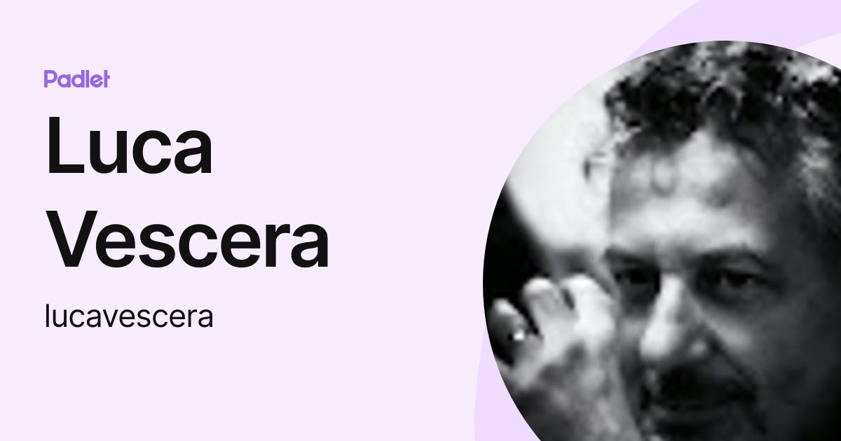 Luca Vescera (lucavescera) profile | Padlet