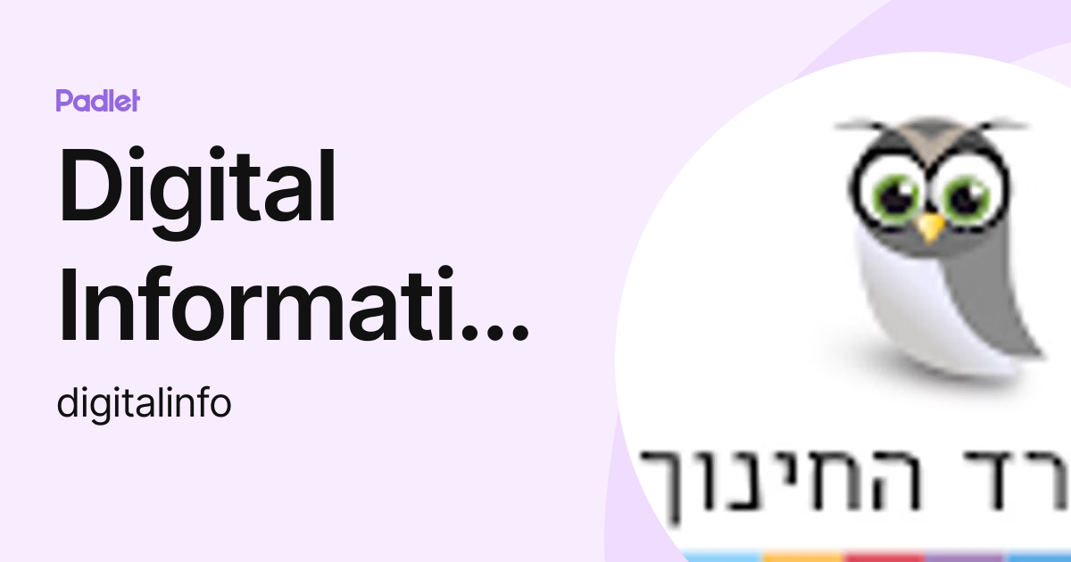 Digital Information (digitalinfo) profile | Padlet
