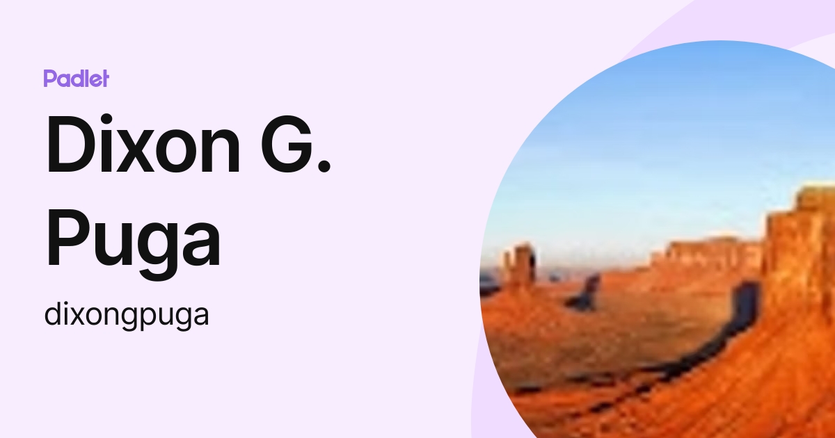 Dixon G. Puga (dixongpuga) profile | Padlet
