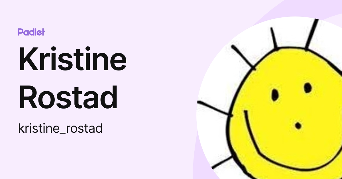 Kristine Rostad (kristine_rostad) profile | Padlet