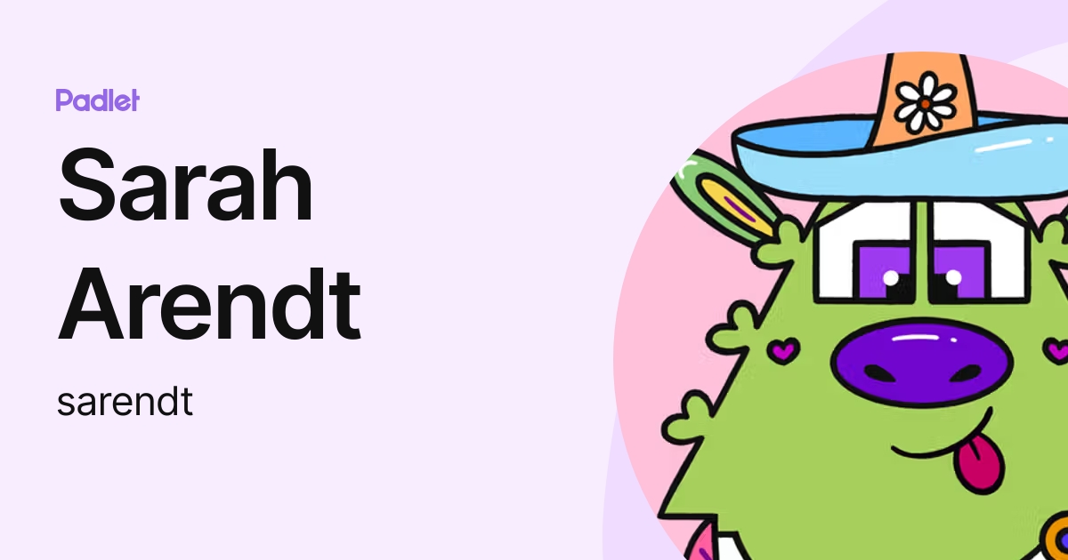 Sarah Arendt (sarendt) profile | Padlet