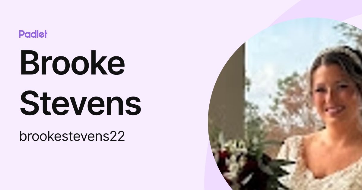 Brooke Stevens (brookestevens22) profile | Padlet