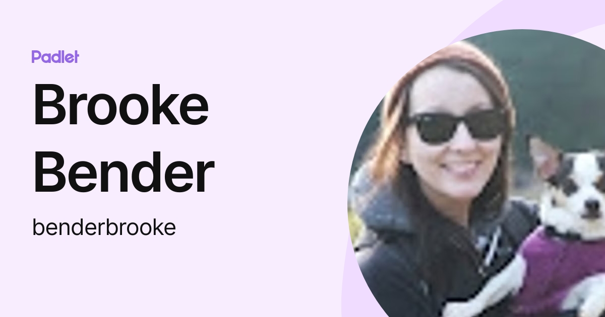 Brooke Bender (benderbrooke) profile | Padlet