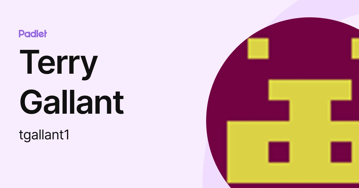 Terry Gallant (tgallant1) profile | Padlet