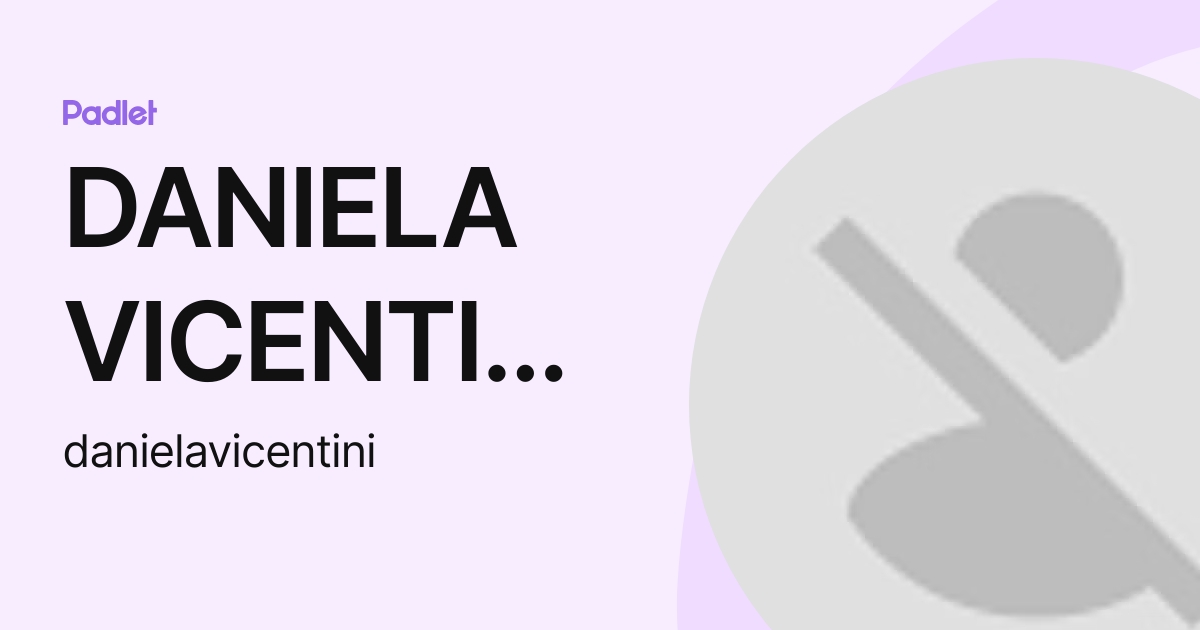 DANIELA VICENTINI FREITAS LONGHINI (danielavicentini) profile | Padlet