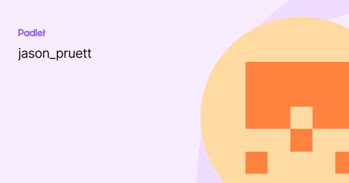 jason_pruett profile | Padlet