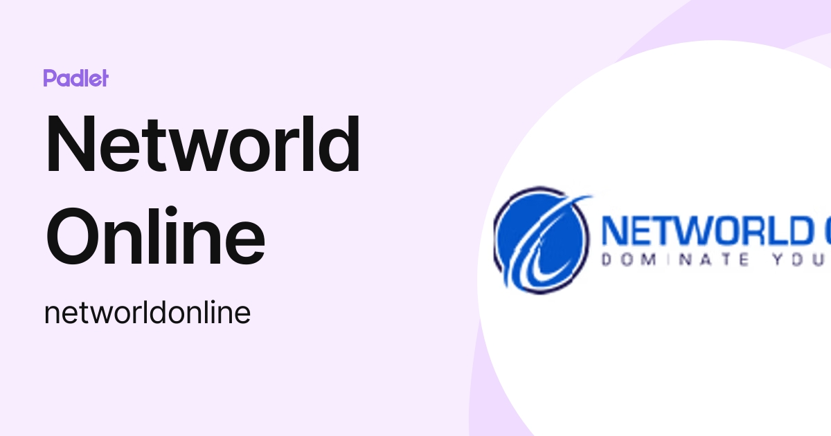 Networld Online (networldonline) profile | Padlet