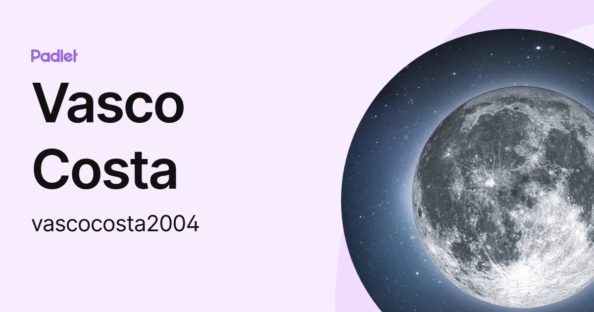 Vasco Costa (vascocosta2004) profile | Padlet