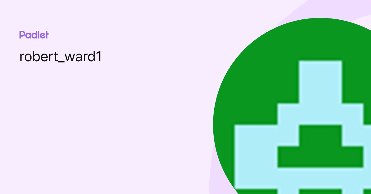 robert_ward1 profile | Padlet