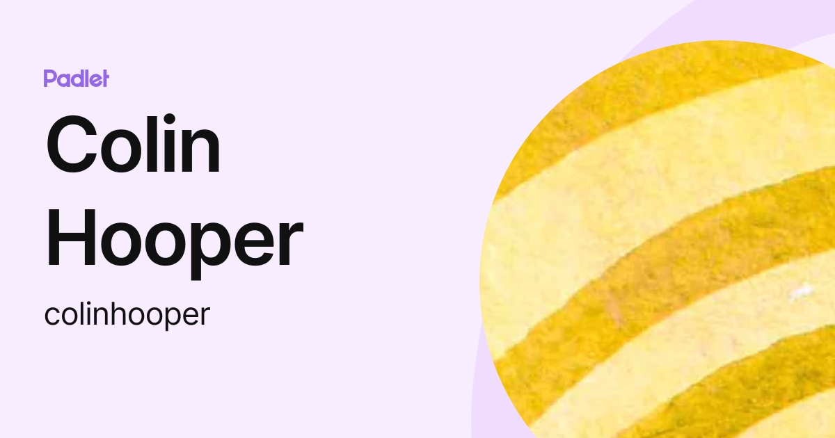 Colin Hooper (colinhooper) profile | Padlet