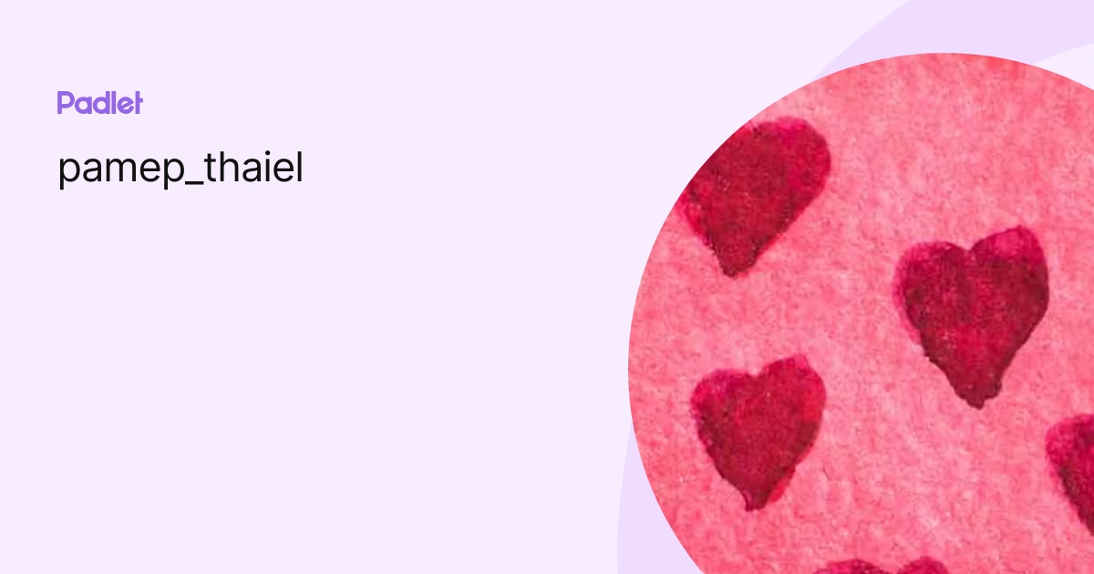 Pamep Thaiel Profile Padlet