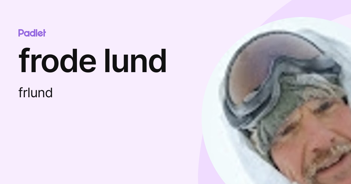 frode lund (frlund) profile | Padlet