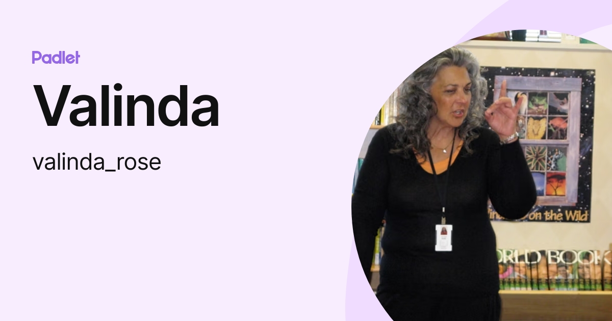 Valinda (valinda_rose) profile | Padlet