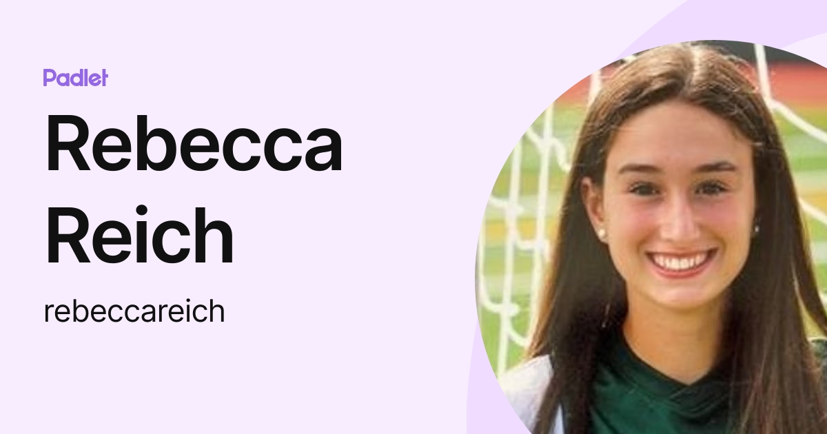 Rebecca Reich (rebeccareich) profile | Padlet