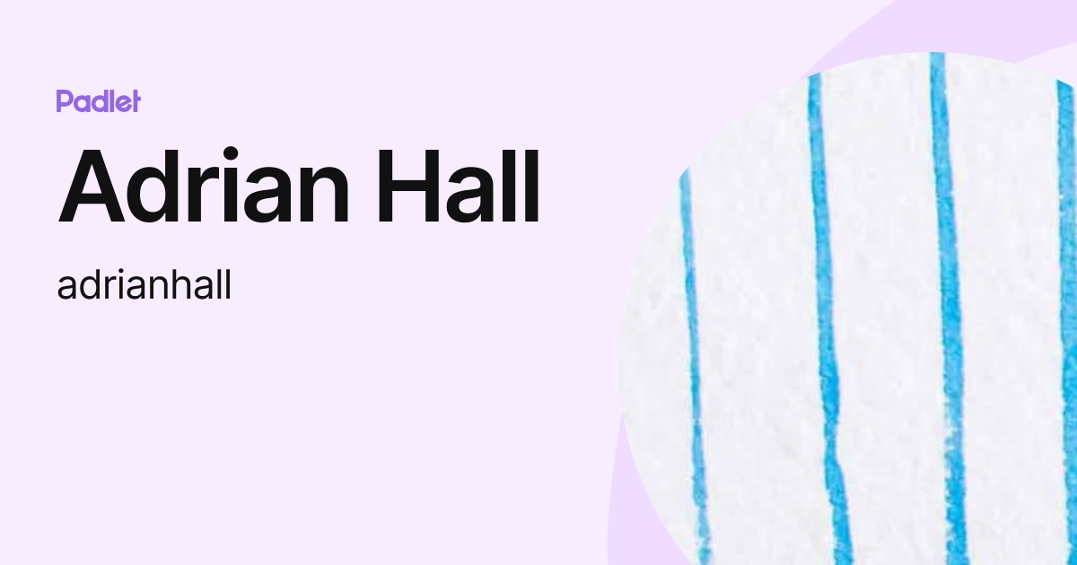 Adrian Hall (adrianhall) profile | Padlet