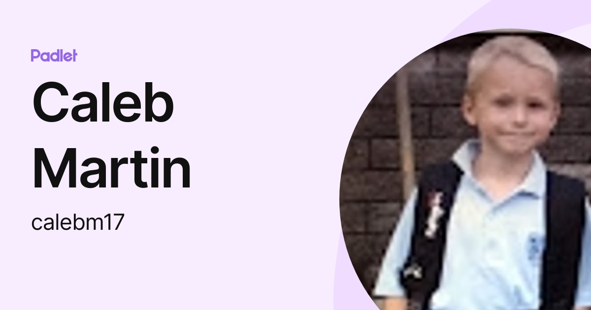Caleb Martin (calebm17) profile | Padlet