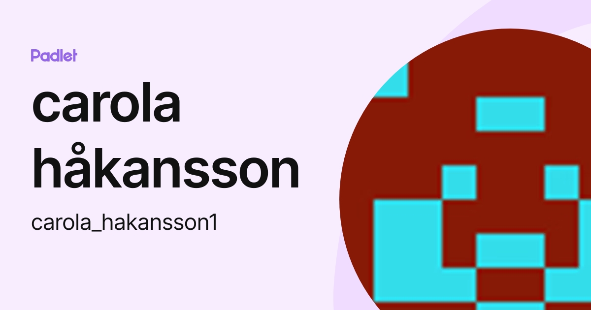 carola håkansson (carola_hakansson1) profile | Padlet