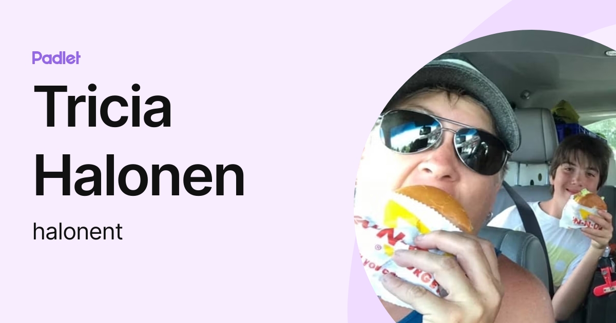Tricia Halonen (halonent) profile | Padlet