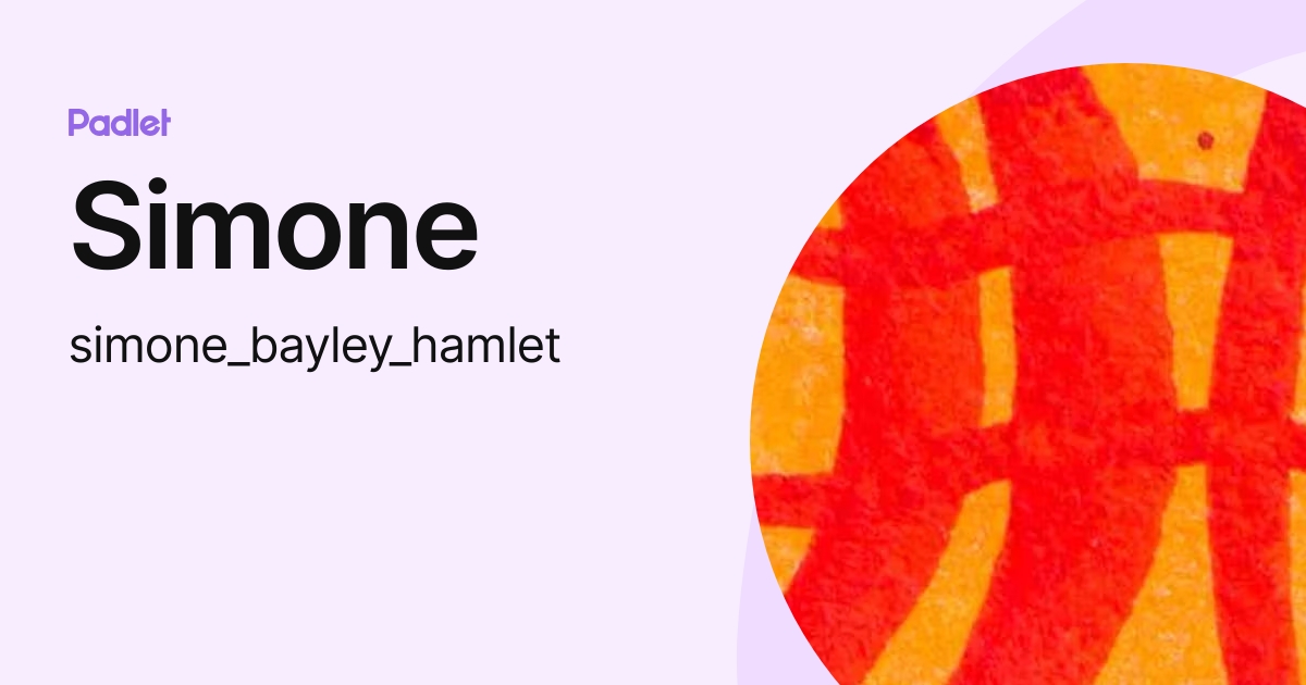 Simone (simone_bayley_hamlet) profile | Padlet