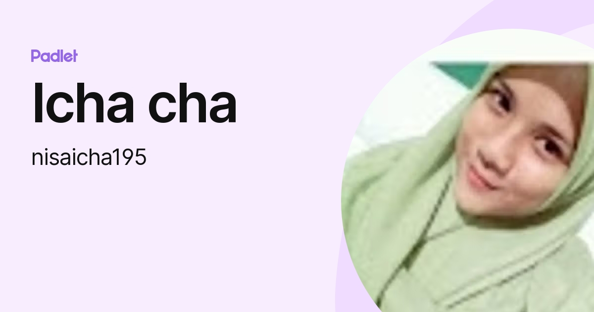 Icha cha (nisaicha195) profile | Padlet