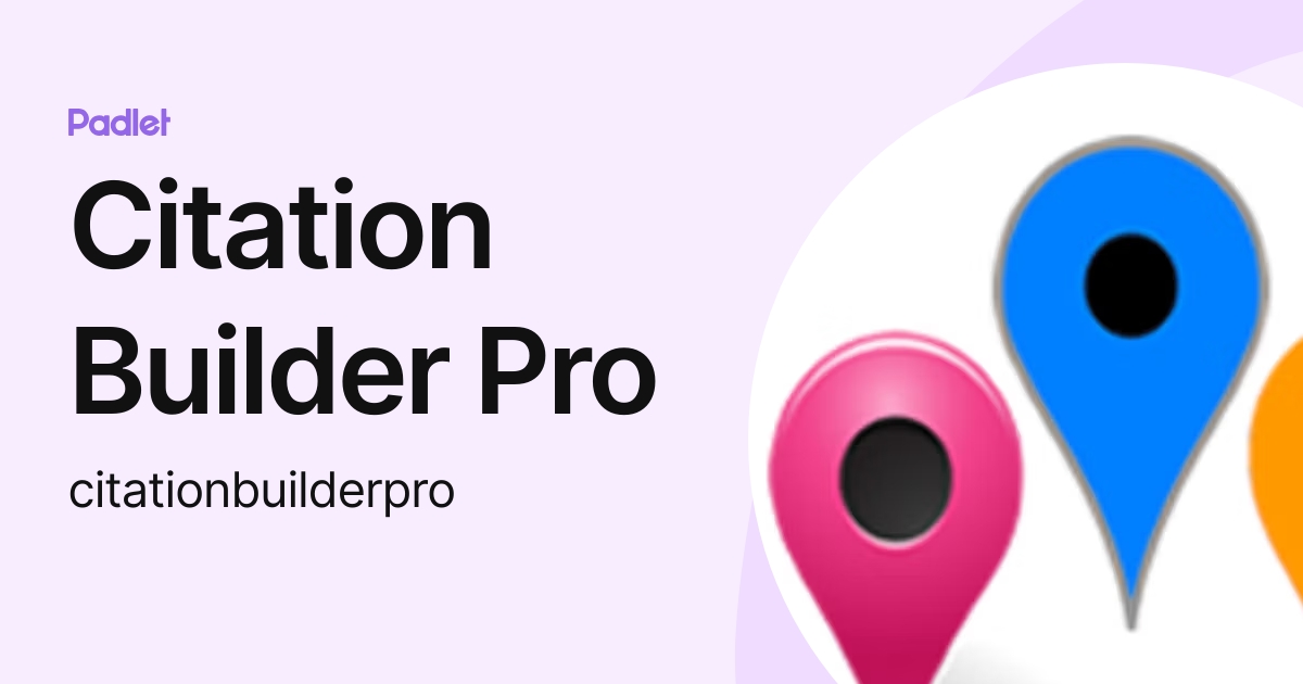 Citation Builder Pro (citationbuilderpro) profile | Padlet