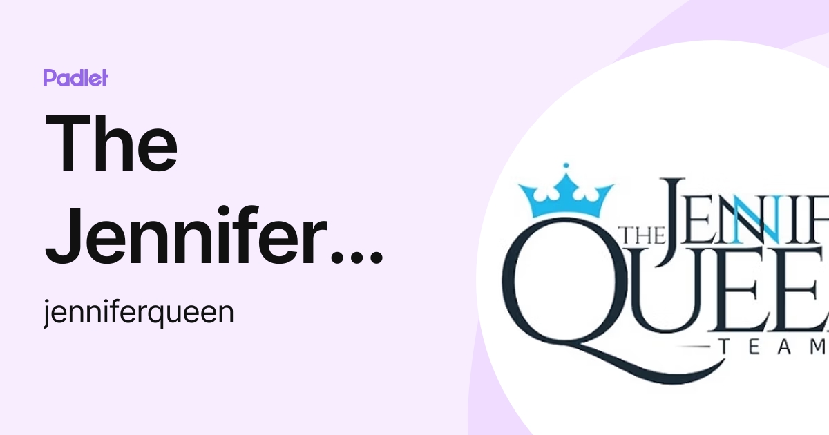 The Jennifer Queen Team (jenniferqueen) profile | Padlet