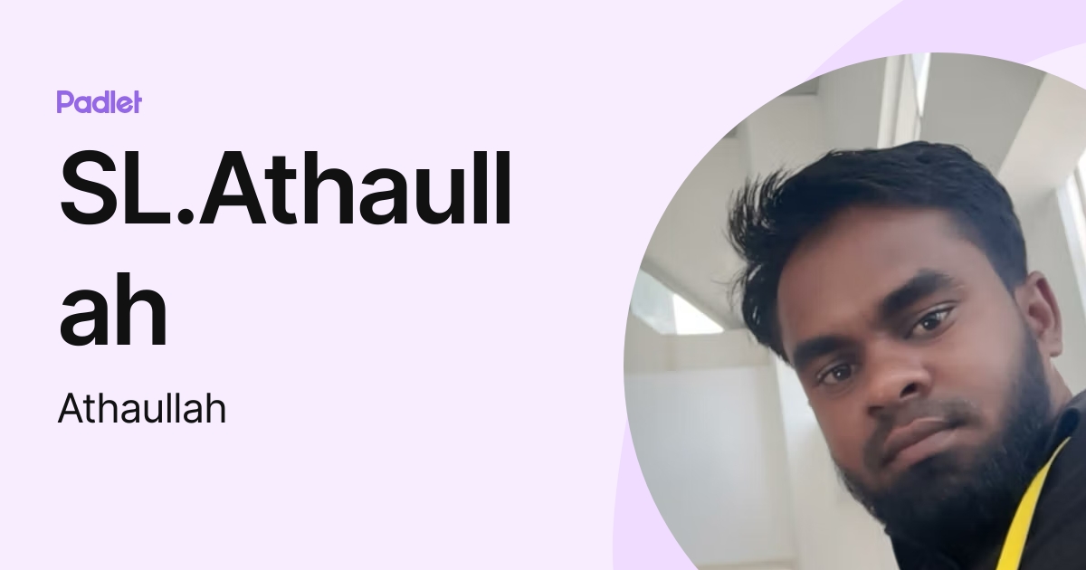 SL.Athaullah (Athaullah) profile | Padlet