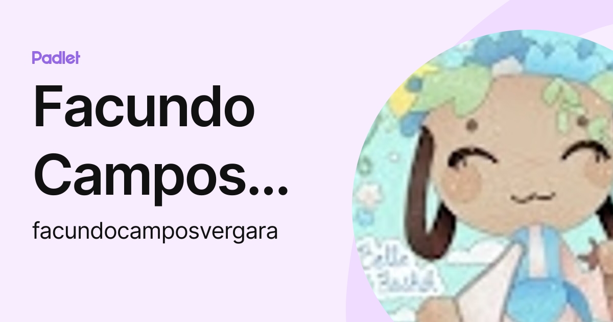 Facundo Campos Vergara (facundocamposvergara) profile | Padlet