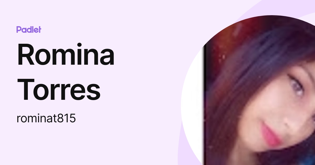 Romina Torres (rominat815) profile | Padlet