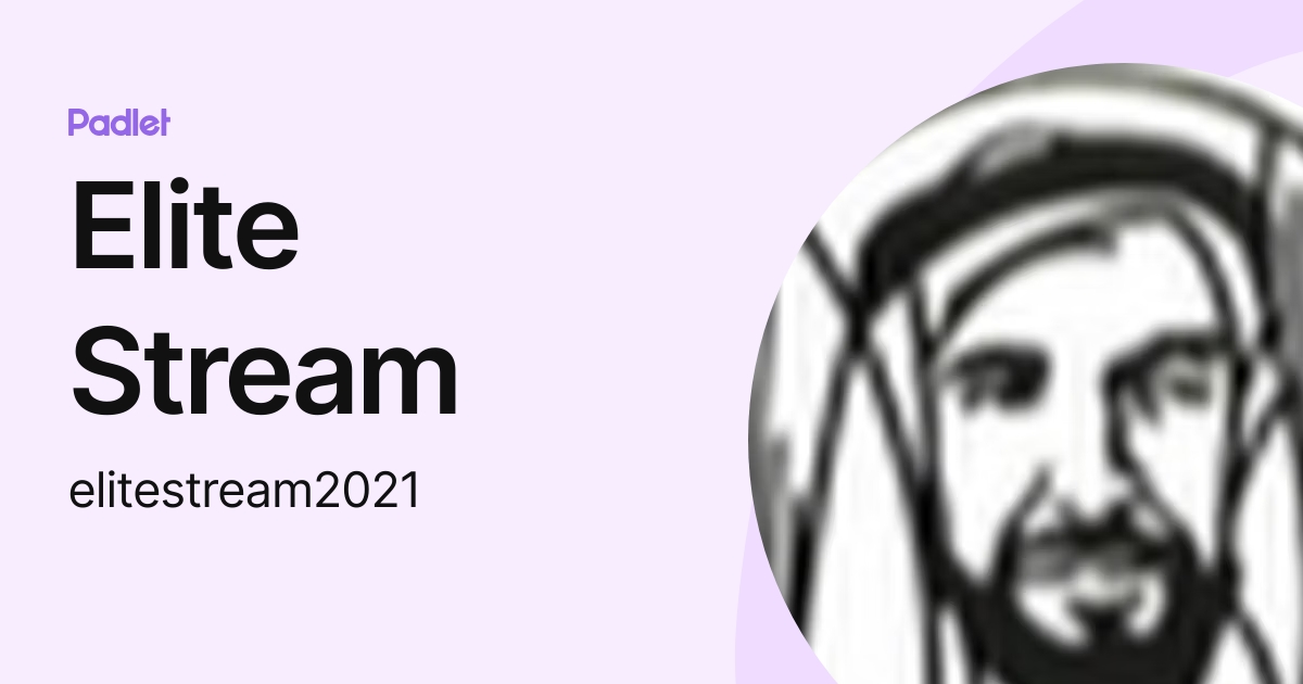 Elite Stream (elitestream2021) profile | Padlet