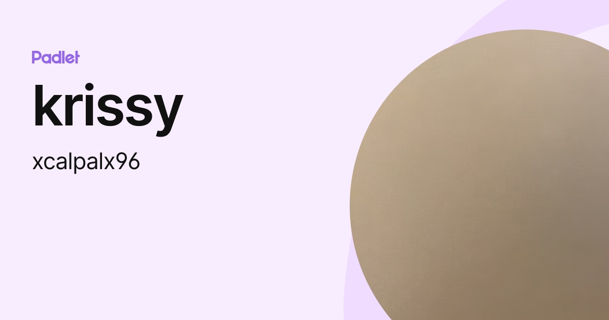 krissy (xcalpalx96) profile | Padlet