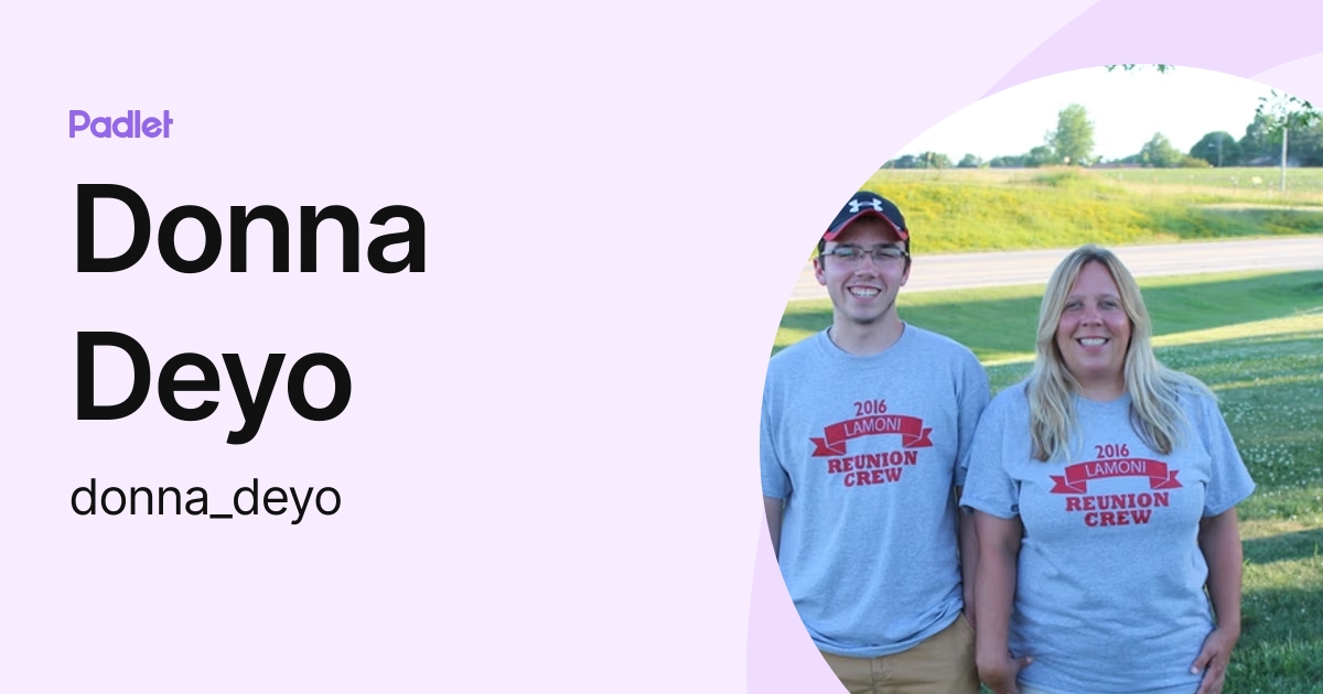 Donna Deyo (donna_deyo) profile | Padlet