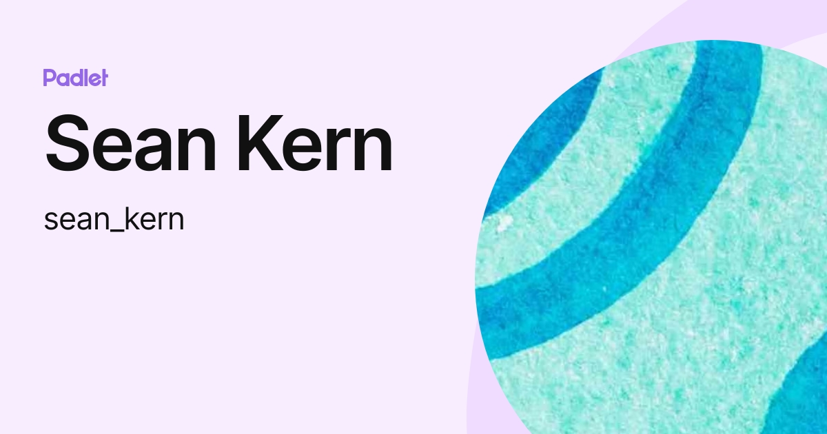 Sean Kern (sean_kern) profile | Padlet