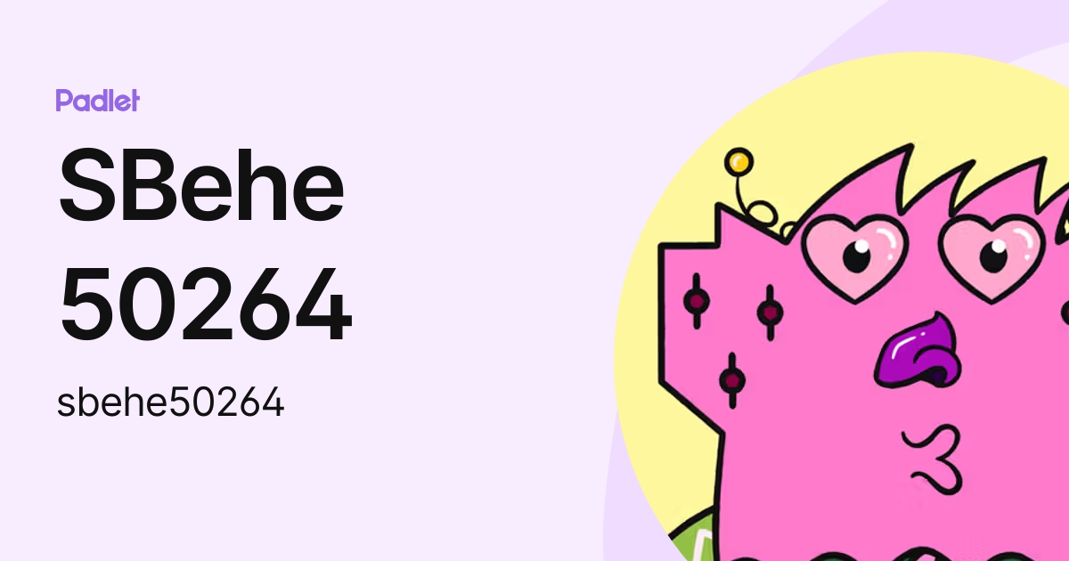 SBehe 50264 (sbehe50264) profile | Padlet