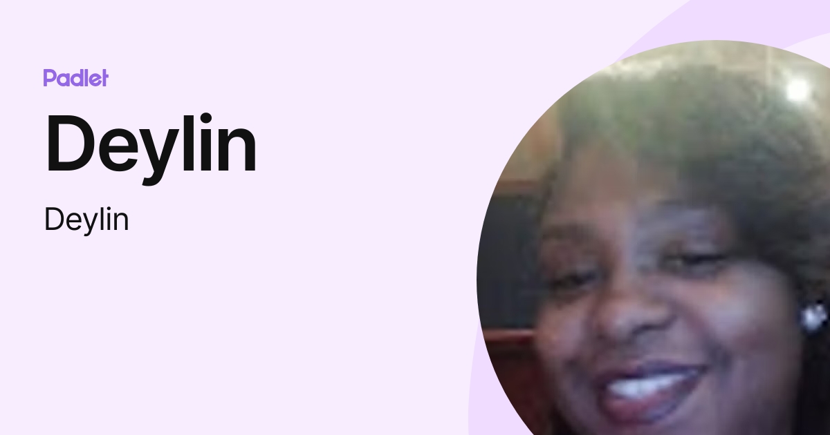 Deylin (Deylin) profile | Padlet