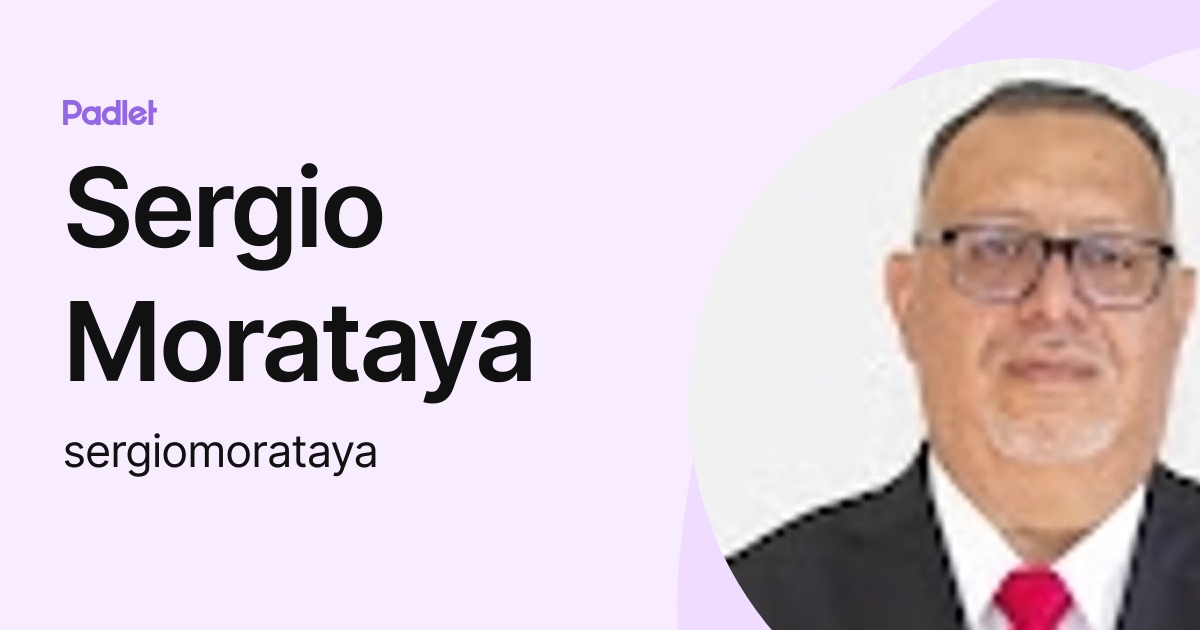 Sergio Morataya (sergiomorataya) profile | Padlet