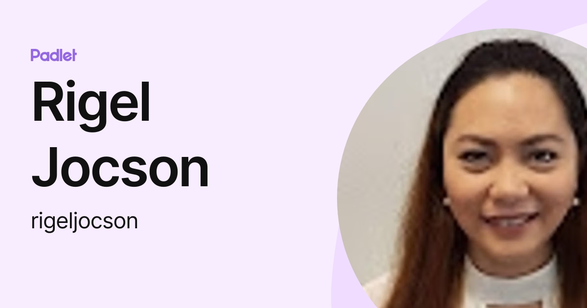 Rigel Jocson (rigeljocson) profile | Padlet