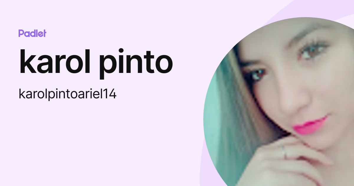 karol pinto (karolpintoariel14) profile | Padlet