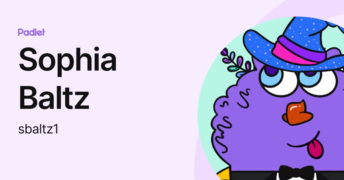 Sophia Baltz (sbaltz1) profile | Padlet